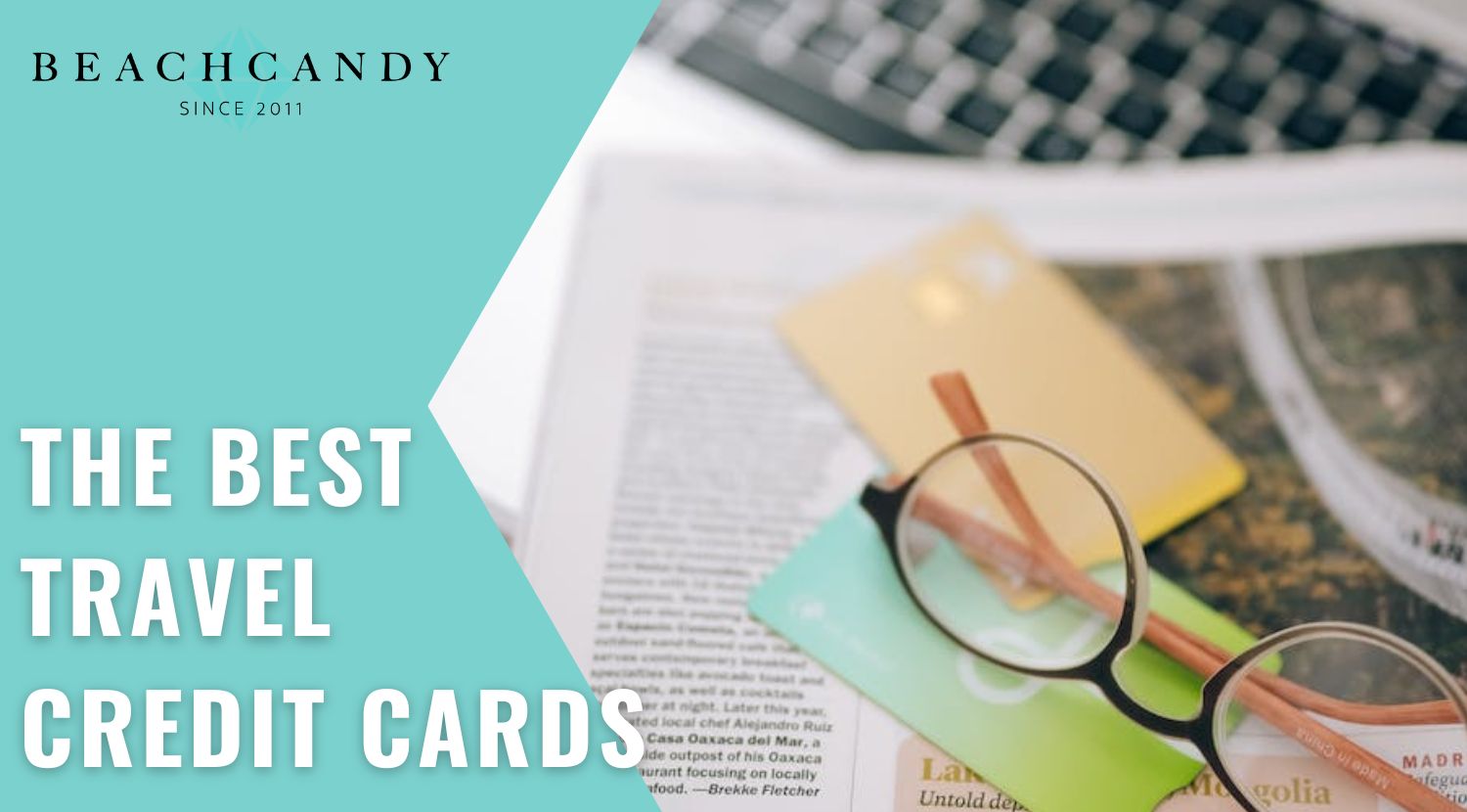 Best Travel Credit Cards | Save Money & Get Other Benefits on Vacation ...