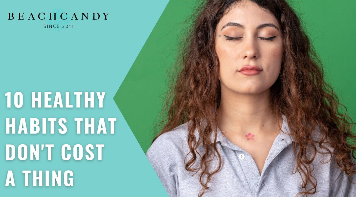 10 Healthy Habits That Don't Cost a Thing | Easy Holistic Health Tips ...